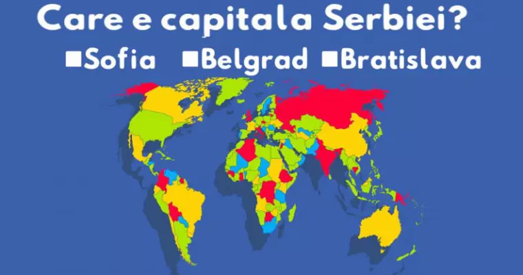Știi capitalele lumii? Răspunde la aceste întrebări și află cum stai cu ...