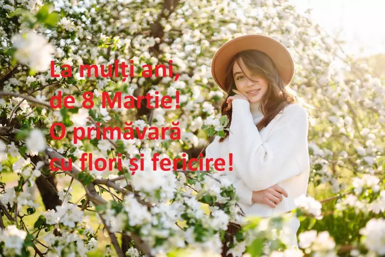 Mesaje de 8 Martie 2025 – urări de Ziua Femeii | Unica.ro