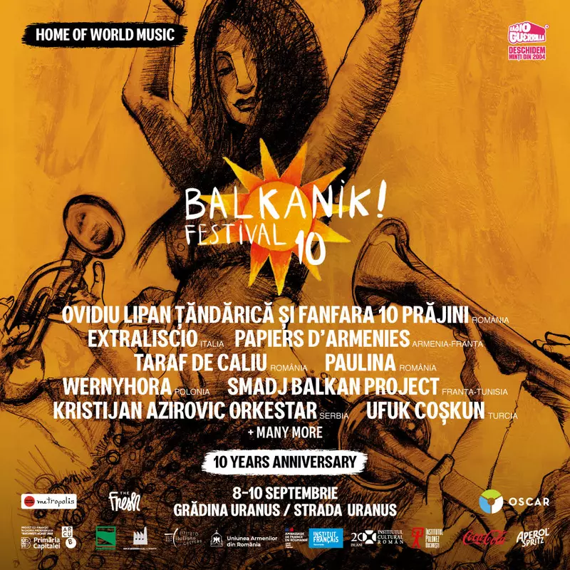 Cea de-a X-a editie a Balkanik Festival incepe vineri la Gradina Uranus ...